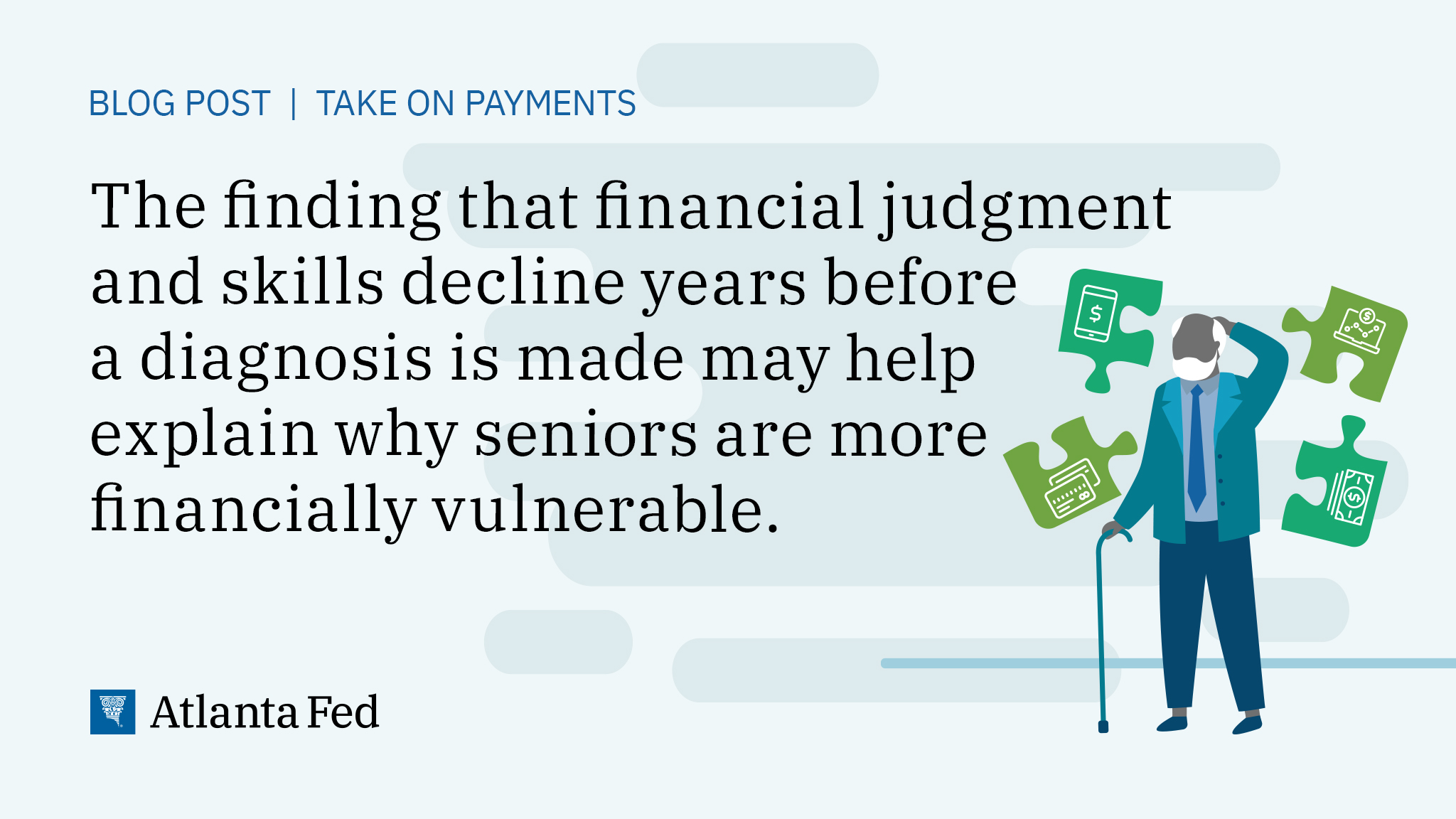 Financial Judgment Decline: An Early Sign of Dementia - Federal Reserve ...