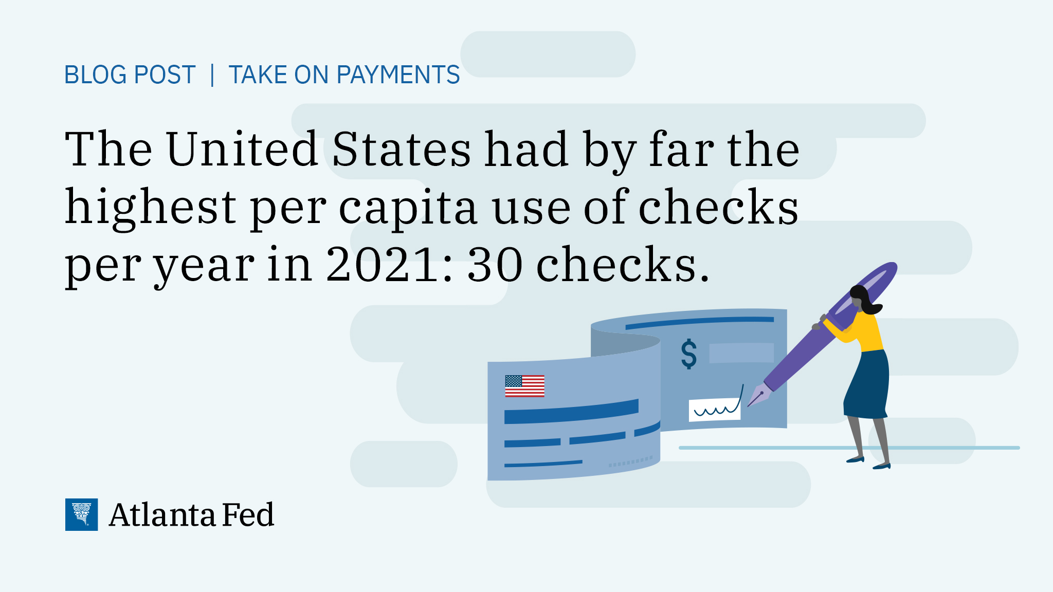 Global Data Tracks Decade-Long Decline in Check Payments - Federal ...