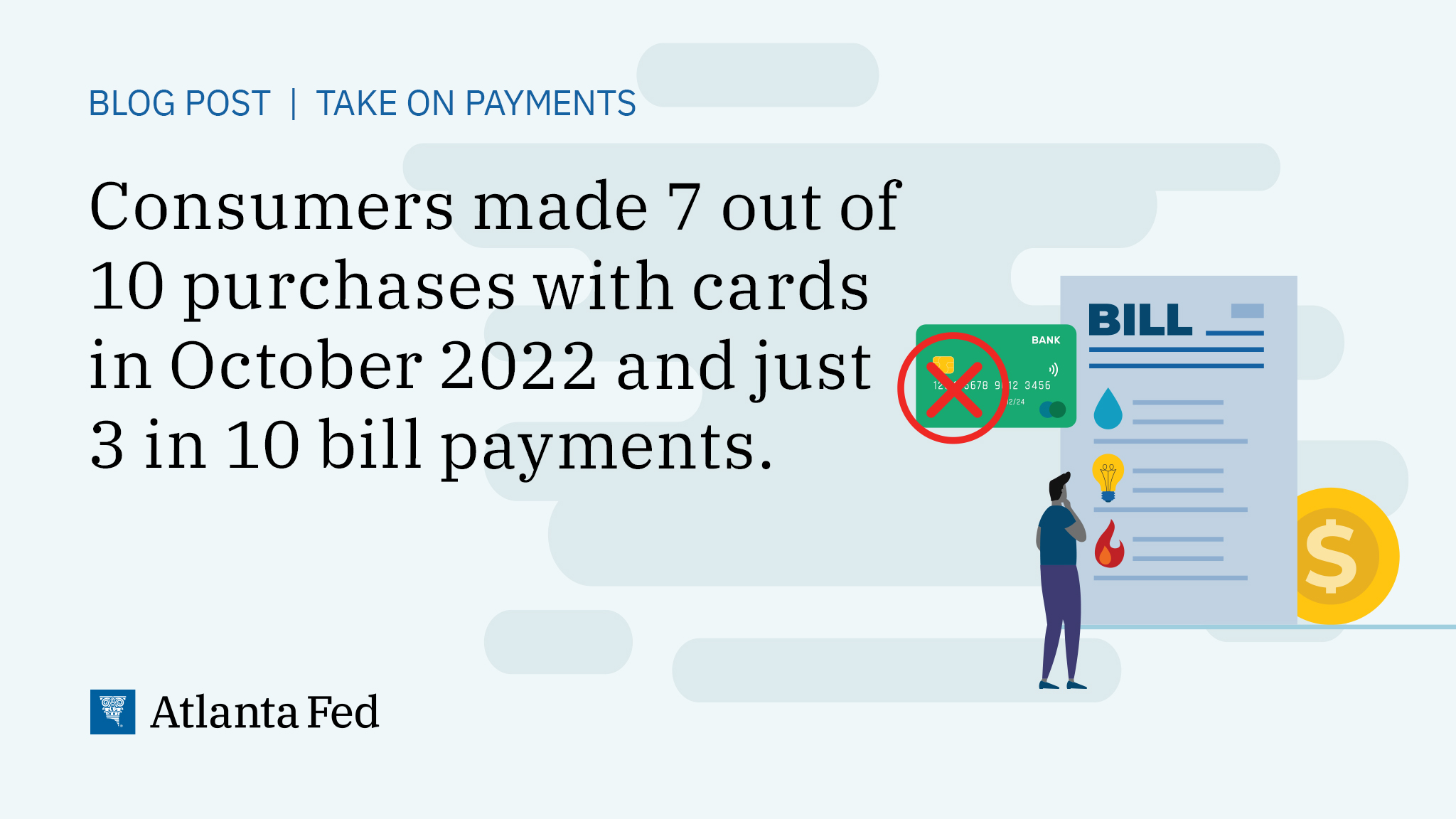 Bills Turn Consumer Payment Choice Upside Down - Federal Reserve Bank ...