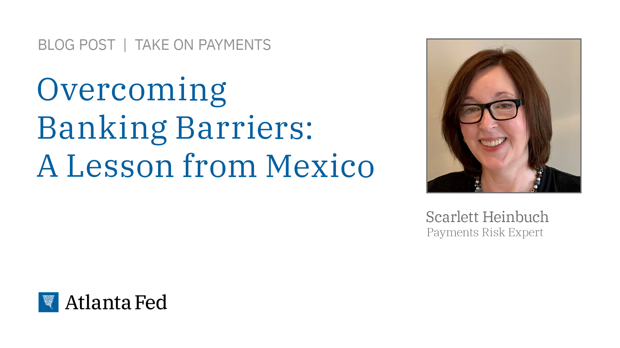 Overcoming KYC Banking Barriers: A Lesson from Mexico - Federal Reserve ...