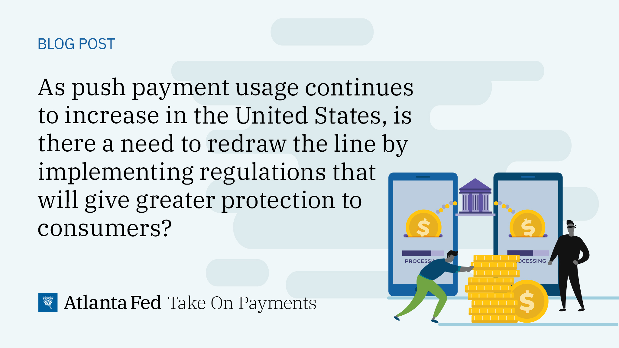 Drawing the Line on Consumer Protection - Federal Reserve Bank of Atlanta