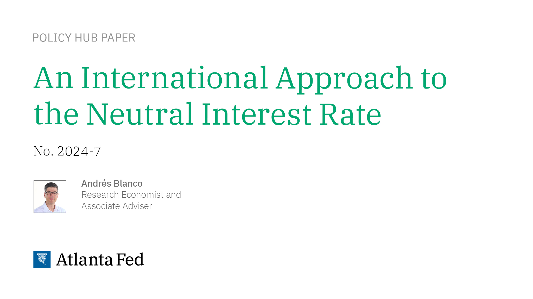 An International Approach to the Neutral Interest Rate - Federal ...