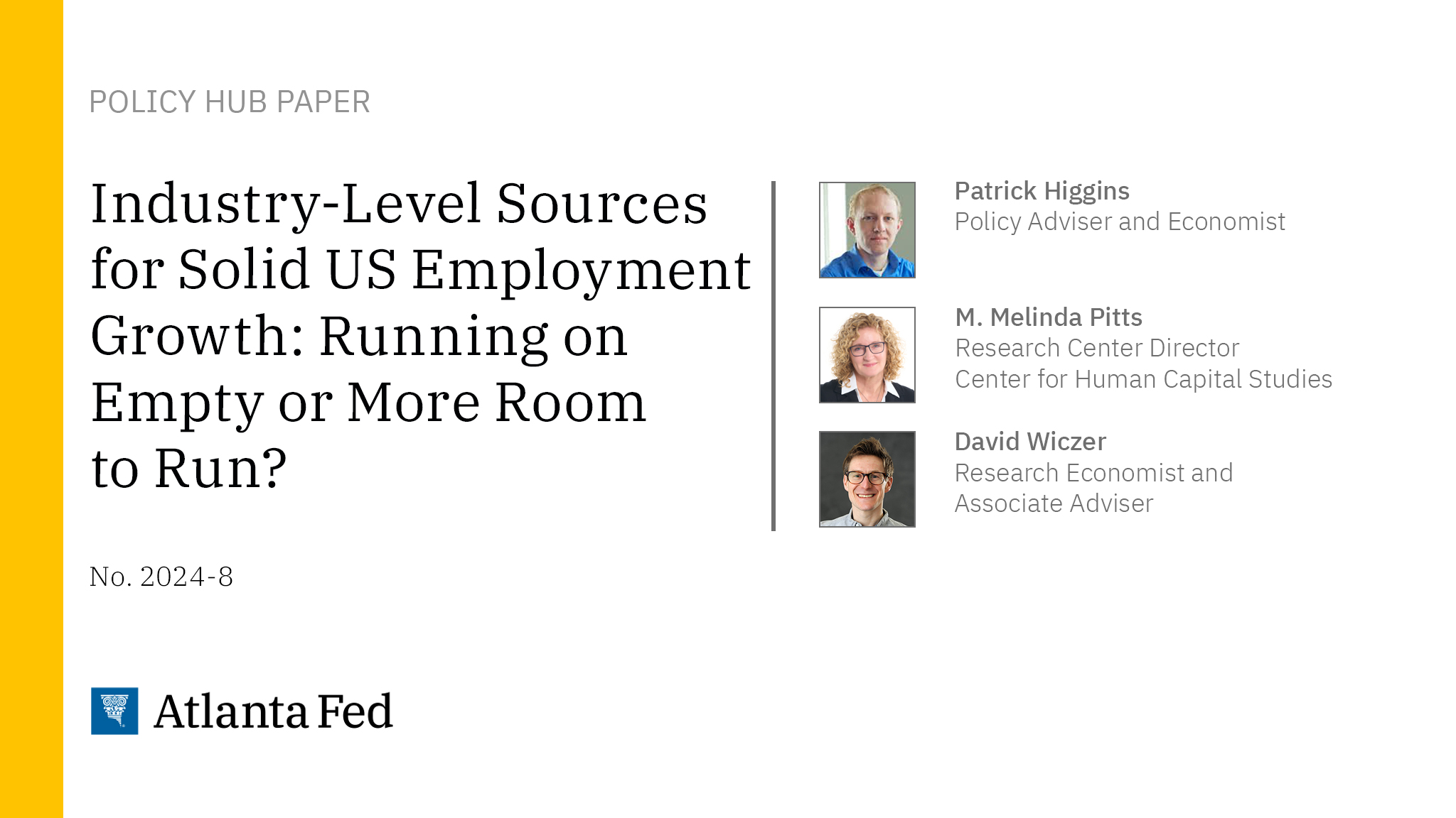 Industry-Level Sources for Solid US Employment Growth: Running on Empty or More Room to Run ...